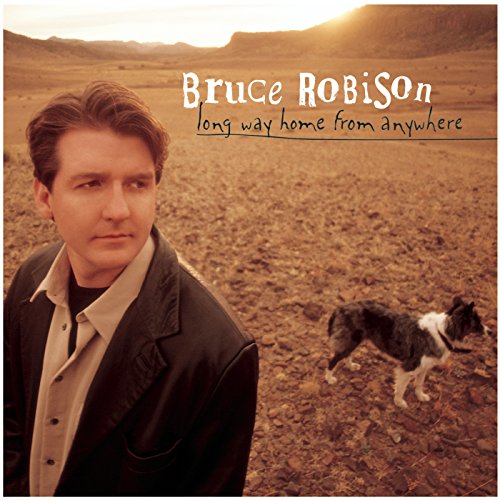 Amazon.com: Long Way Home From Anywhere : Bruce Robison: Digital Music