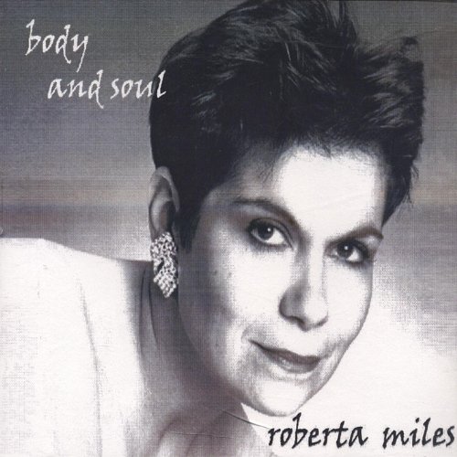 Play Body and Soul by Roberta Miles on Amazon Music
