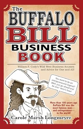 The Buffalo Bill Business Book : Marsh Longmeyer, Carole: Amazon.in: Books
