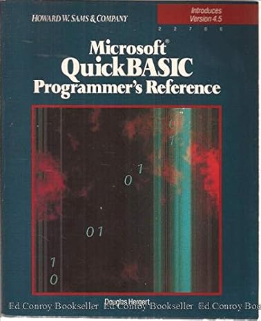 Microsoft Quickbasic Programmer's Reference/Introduces Version 4.5: Hergert, Douglas ...