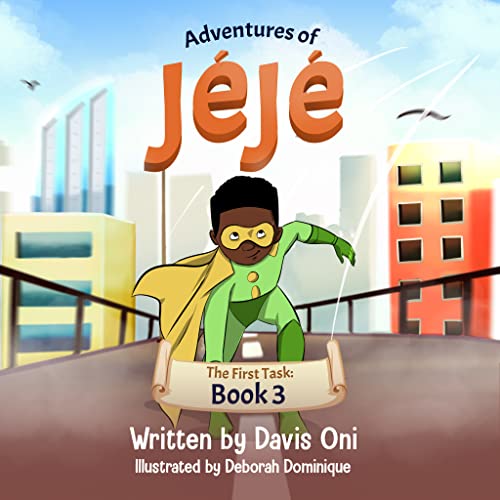 Amazon.com: Adventures of Jéjé eBook : Oni, Davis: Books
