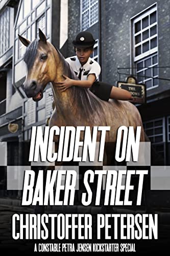 Amazon.com: Incident on Baker Street: A WPC Petra 'Piitalaat' Jensen ...