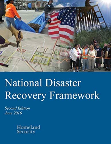 National Disaster Recovery Framework: Second Edition, June 2016: U.S ...