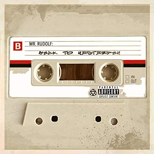 Amazon.com: Back To Yesterday : Mr Rudolf: Digital Music