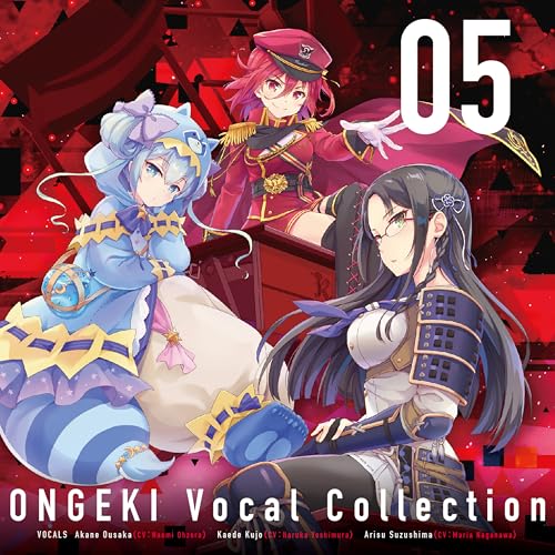 Play ONGEKI Vocal Collection 05 by R.B.P.[Akane Ousaka(CV:Naomi Ohzora), Kaede Kujo(CV:Haruka ...