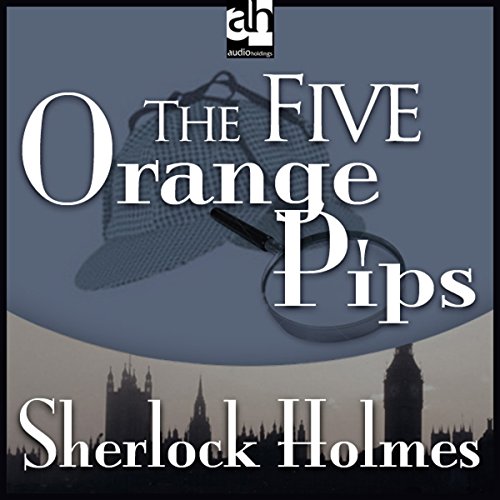 Amazon.com: Sherlock Holmes: The Five Orange Pips (Audible Audio ...