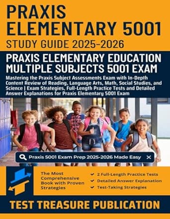 Praxis Elementary 5001 Study Guide 2025-2026: Mastering the Praxis ...