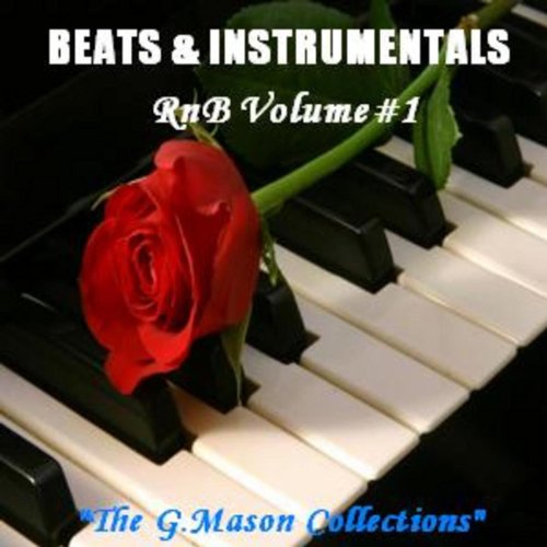 Écouter Beats & Instrumentals (RnB Vol#1) par The G.Mason Collections ...