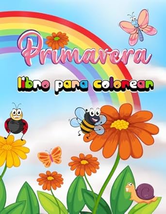 Libro para colorear Primavera: 51 lindas y adorables páginas de ...