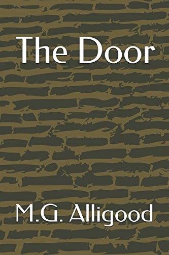 Amazon.com: The Door: 9781976996726: Alligood, M.G.: Books