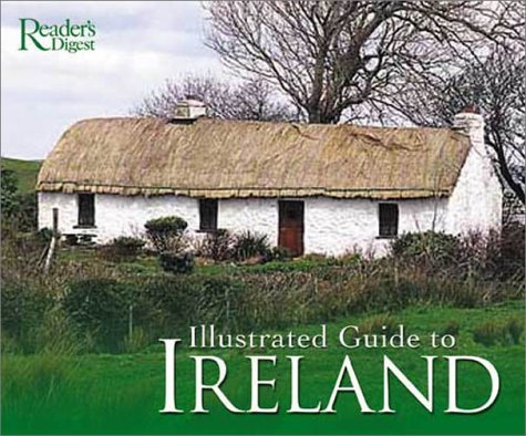 Illustrated Guide to Ireland: Editors of Reader's Digest: 9780276427305 ...