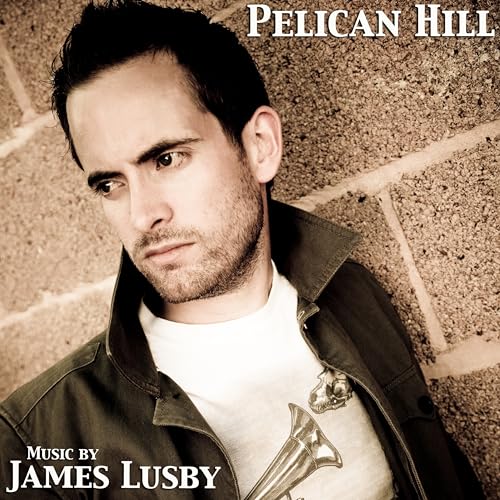 Play Pelican Hill by James Lusby on Amazon Music