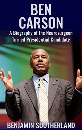 Amazon | Ben Carson: A Biography of the Neurosurgeon Turned ...