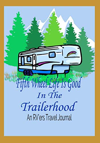 The 10 Best 5Th Wheel For Boondocking