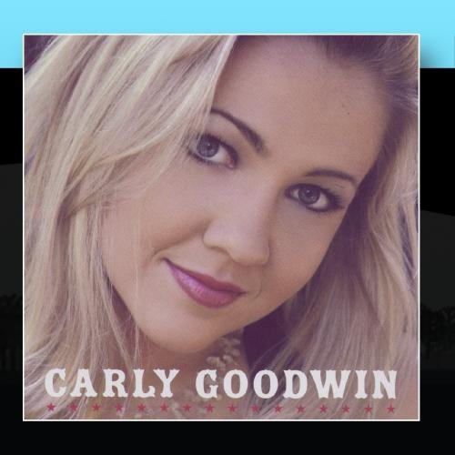 Carly Goodwin - Carly Goodwin - Amazon.com Music