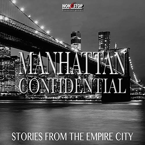 Play Manhattan Confidential by Stephan Michael Sechi on Amazon Music