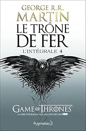 Le Trône de Fer - L'Intégrale 4 (Tomes 10 à 12): Le Chaos - Les Sables ...