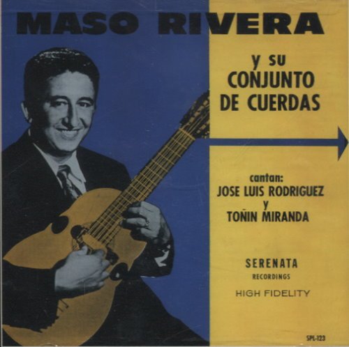Maso Rivera - Y Su Conjunto de Cuerdas - Amazon.com Music