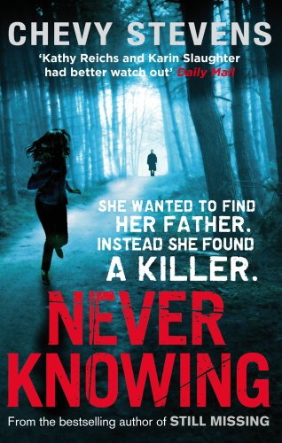 Never Knowing eBook : Stevens, Chevy: Amazon.co.uk: Kindle Store