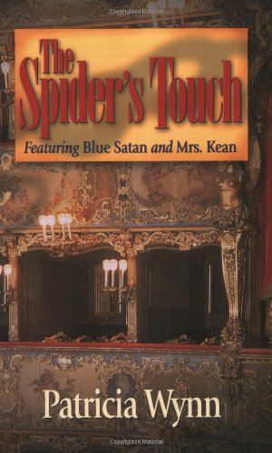 The Spider's Touch: Wynn, Patricia: 9780977191307: Amazon.com: Books
