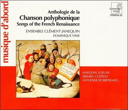 Claude Le Jeune, Claudin de Sermisy, Anthoine de Bertrand, Pierre ...