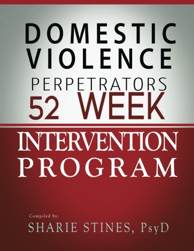 Amazon.com: Domestic Violence Perpetrators 52 Week Intervention Program ...