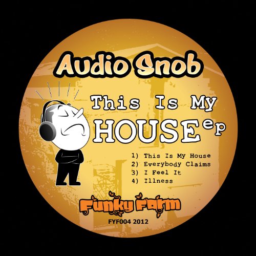Play This Is My House by Audio Snob on Amazon Music