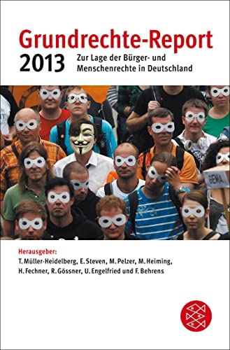 Grundrechte-Report 2013: Zur Lage der Bürger- und Menschenrechte in ...