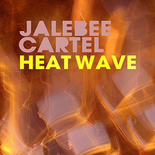 Amazon.com: Heat Wave : Jalebee Cartel: Digital Music