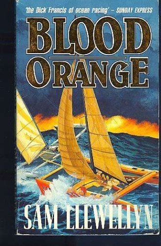 Blood Orange: Llewellyn, Sam Llewellyn: 9780671646615: Amazon.com: Books