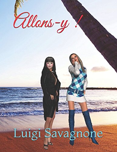 Allons-y ! (French Edition): Savagnone, Luigi: 9781520241197: Amazon ...