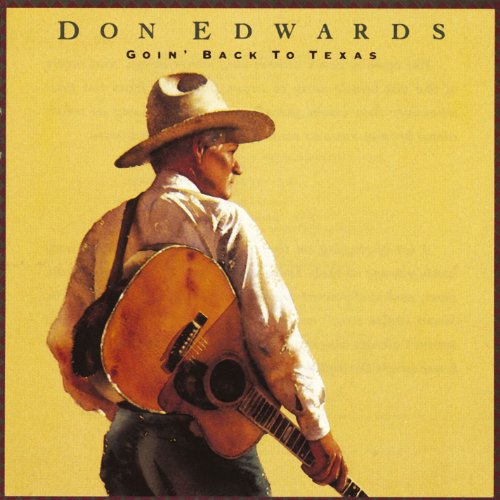 Say Goodbye To Montana song by Don Edwards from Goin' Back To Texas on ...