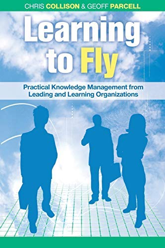 [[Learning to Fly 2e Practical Knowledge Management from Leading and ...