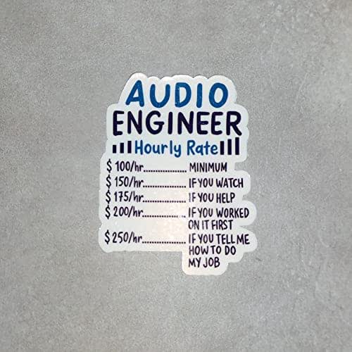 Amazon.com: Audio Engineer Hourly Rate - Sound Engineer Sticker ...