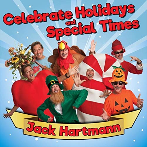 Play Celebrate Holidays and Special Times by Jack Hartmann on Amazon Music