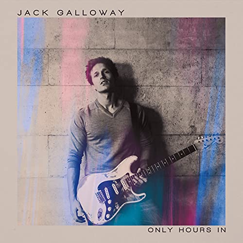 Only Hours In de Jack Galloway en Amazon Music Unlimited