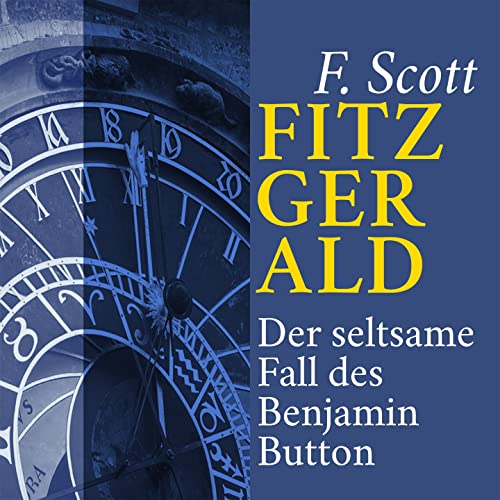 Écouter Der seltsame Fall des Benjamin Button (Kurzgeschichte) de F ...
