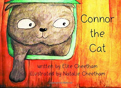 Connor the Cat: A purrrfect bedtime story for kids: Cheetham, Elke ...