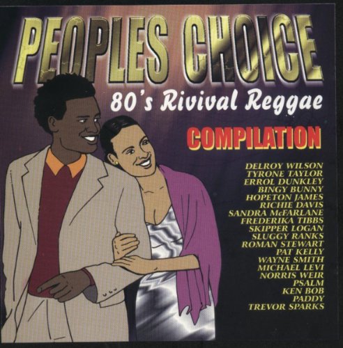 Amazon.com: People's Choice 80's Revival Reggae Compilation : Various ...
