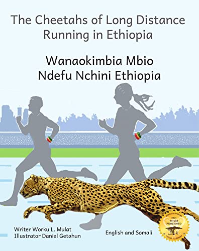 The Cheetahs of Long Distance Running: Legendary Ethiopian Athletes in ...