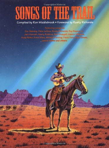 Songs of the Trail: Middlebrook, Ron: 9780931759673: Amazon.com: Books