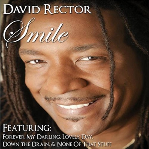 Play Smile by David Rector on Amazon Music