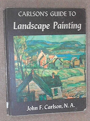 Carlson's Guide To Landscape Painting: John F. Carlson: 9780806950181 ...