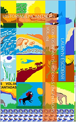 CONTOS INFANTIS HISTÓRIAS ENCANTADAS VOL. 04: HISTÓRIAS ENCANTADAS (Portuguese Edition) - Kindle ...