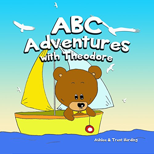 ABC Adventures with Theodore the Teddy Bear: Teddy Bear Books for Kids ...