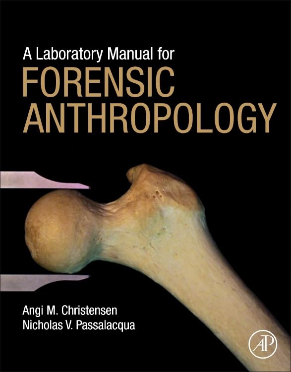Amazon.com: A Laboratory Manual for Forensic Anthropology ...
