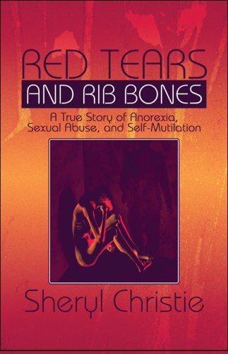 Amazon | Red Tears and Rib Bones: A True Story of Anorexia, Sexual ...