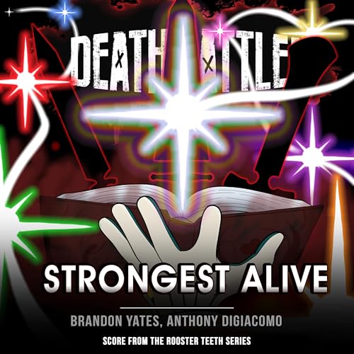 Play Death Battle: Strongest Alive by Brandon Yates on Amazon Music