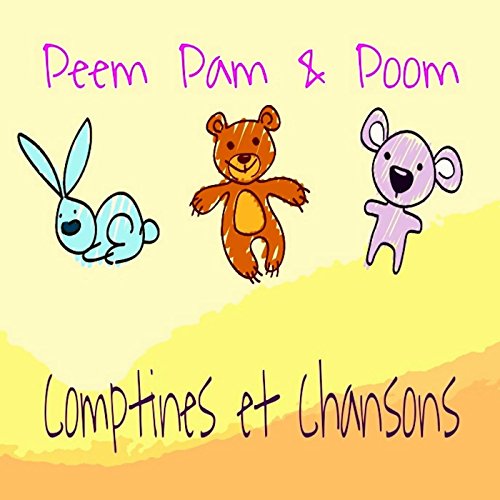 Amazon.com: Comptines Et Chansons : Peem Pam & Poom: Digital Music