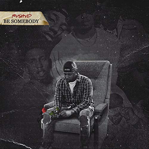 Play Be Somebody by Rvshvd on Amazon Music